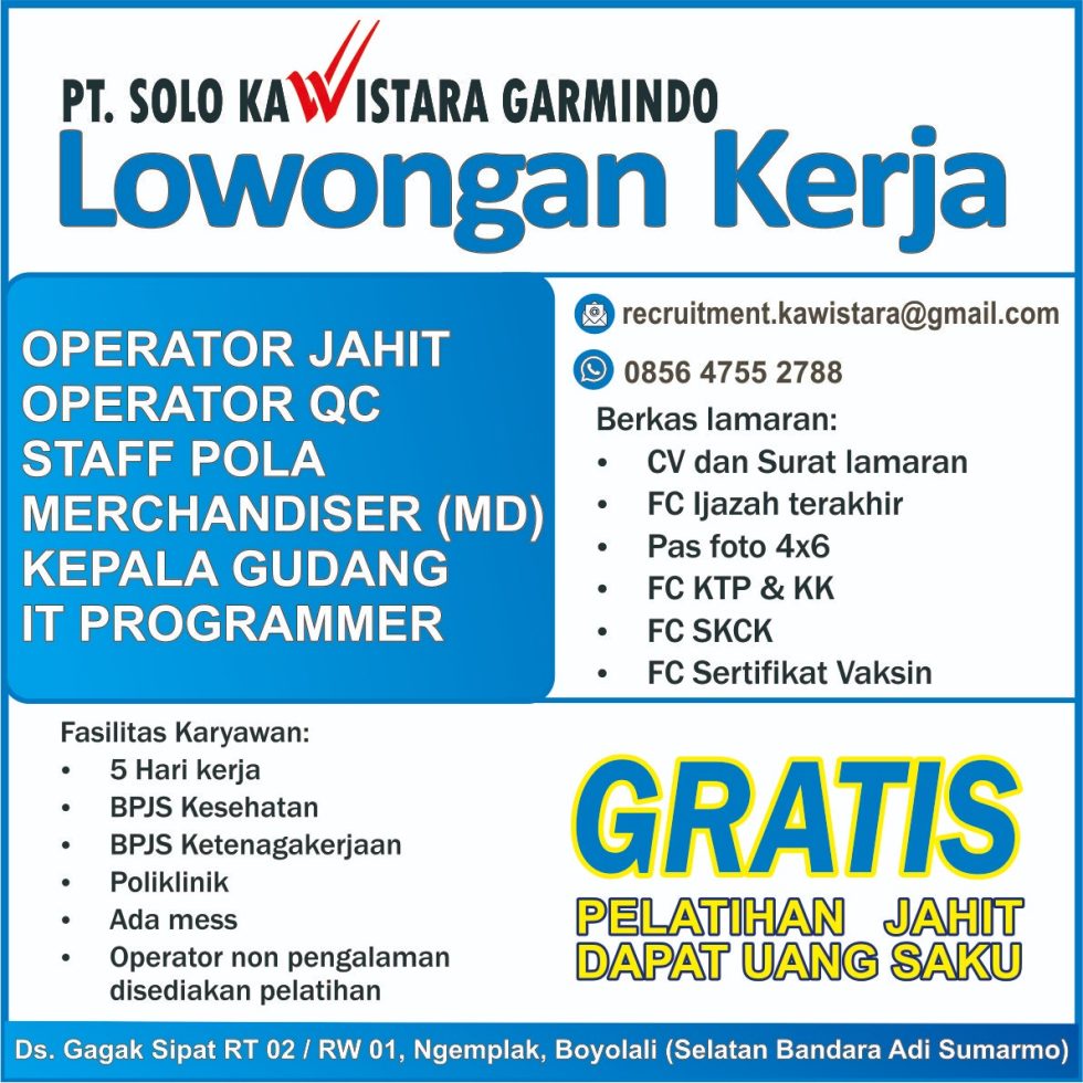 Lowongan Kerja PT Solo Kawistara Garmindo | STMIK AMIKOM Surakarta